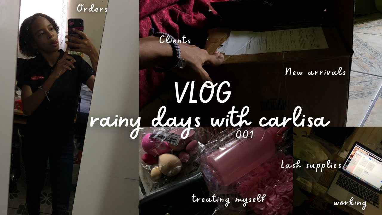 vlog : rainy days with carlisa (new arrivals, orders, treating myself ...