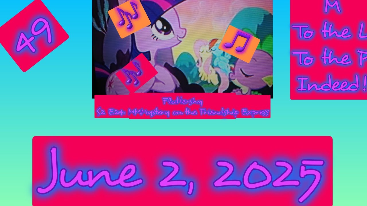 My Little Pony Monday Episode 49, June 2 - YouTube