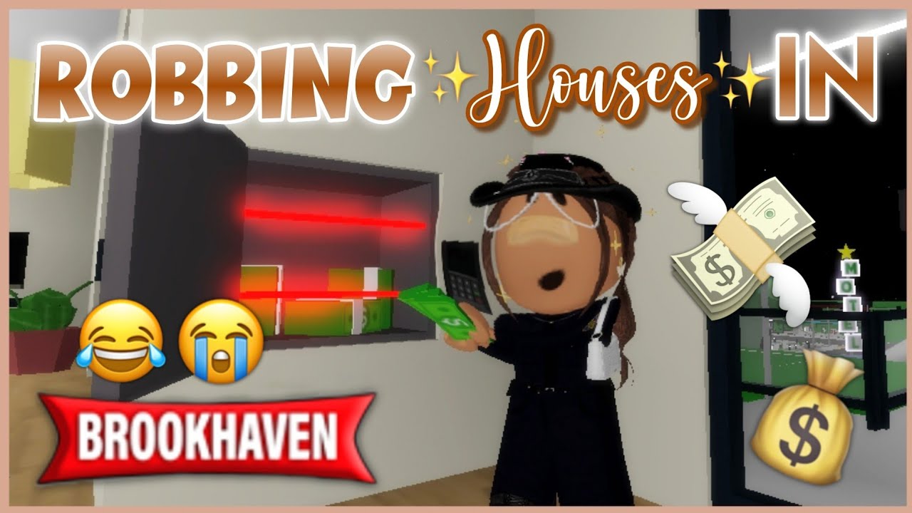 💰💸 ROBBING houses in BROOKHAVEN || ROBLOX - YouTube