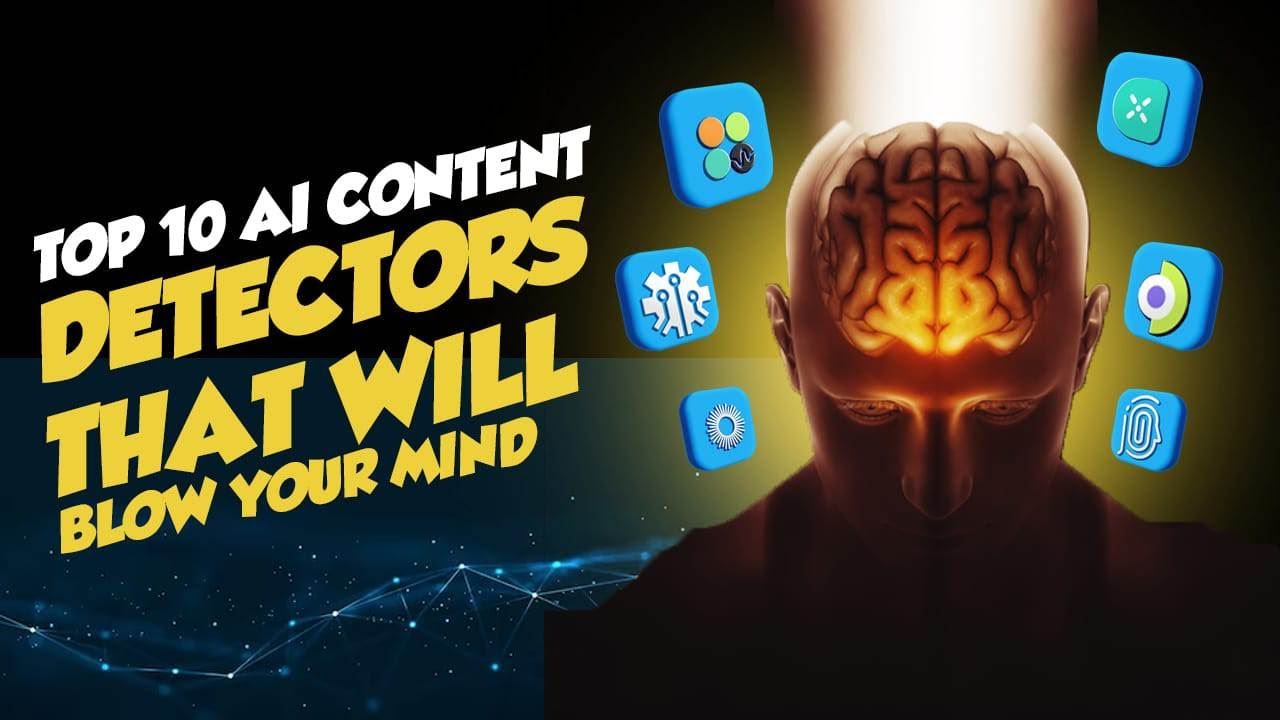 Top 10 AI Content Detectors That Will Blow Your Mind - YouTube