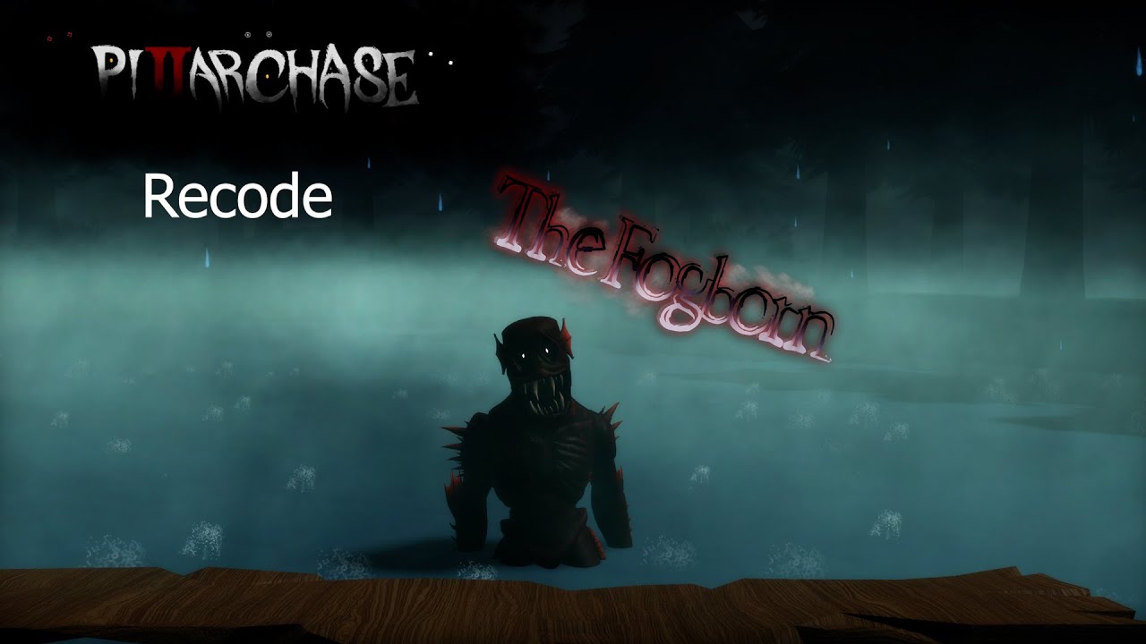 Coming from the fog | Pillar Chase 2 Recode | Fogborn Gameplay - YouTube