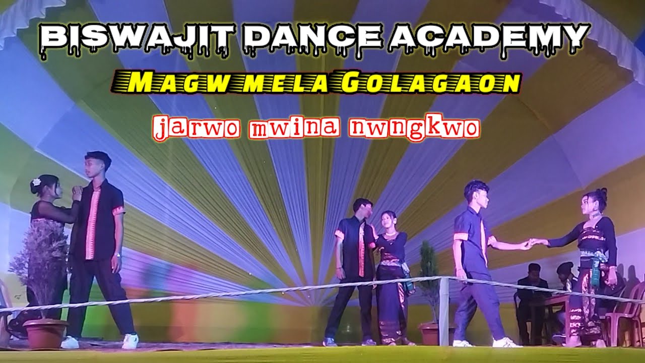 Jarwo mwina nwngkwo//Biswajit Dance Academy Ruphi//lMagw mela Golagaon ...