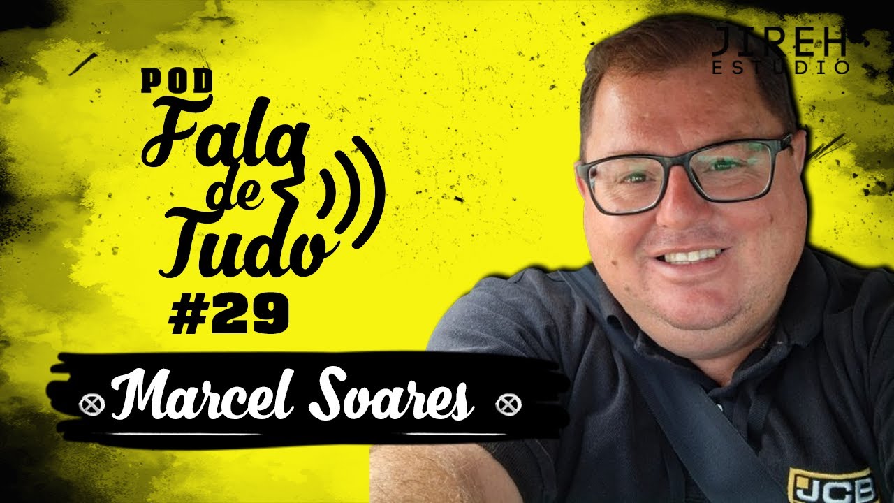 #PodFaladeTudo #029 - Marcel Soares #podfaladetudo #podcast #tatui - YouTube