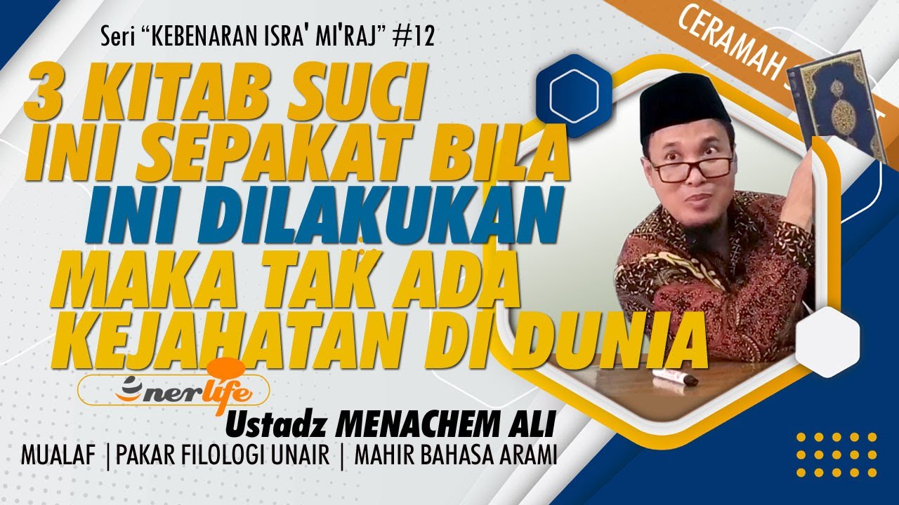 3 KITAB SUCI INI SEPAKAT Bila Ini Dilakukan Maka Tak Ada Kejahatan Di ...