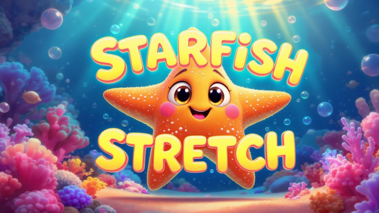 Starfish Stretch 🐠 | Fun Ocean Movement Song for Kids - YouTube
