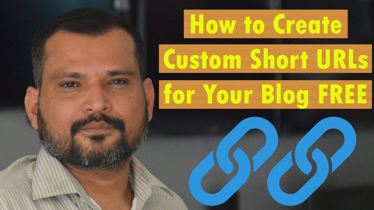 How to Create Branded Custom Short URLs for your Blog FREE in 2020 ...