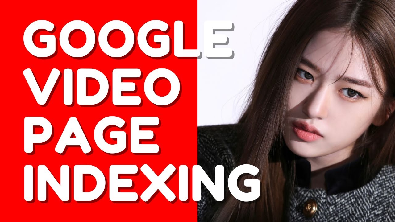 Google Search Console Video Page Indexing - YouTube