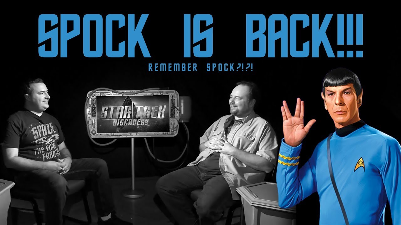 Spock is back!!! - YouTube