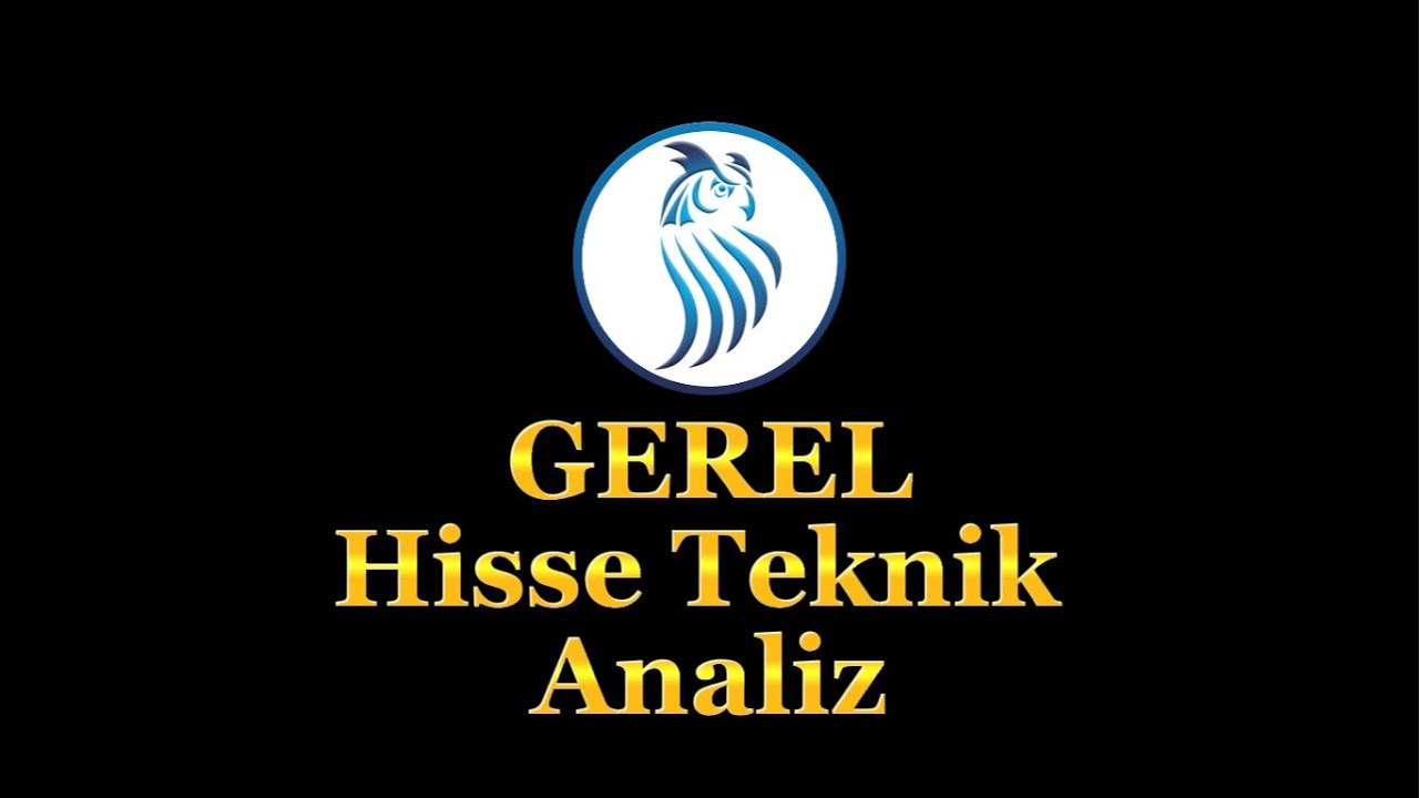 GEREL Hisse Teknik Analiz - YouTube