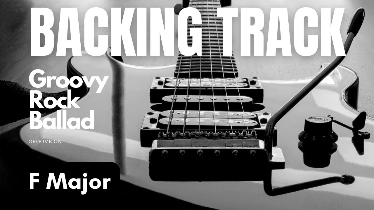 Groovy Rock Ballad (Melodic Line) Backing Track in F Major - YouTube