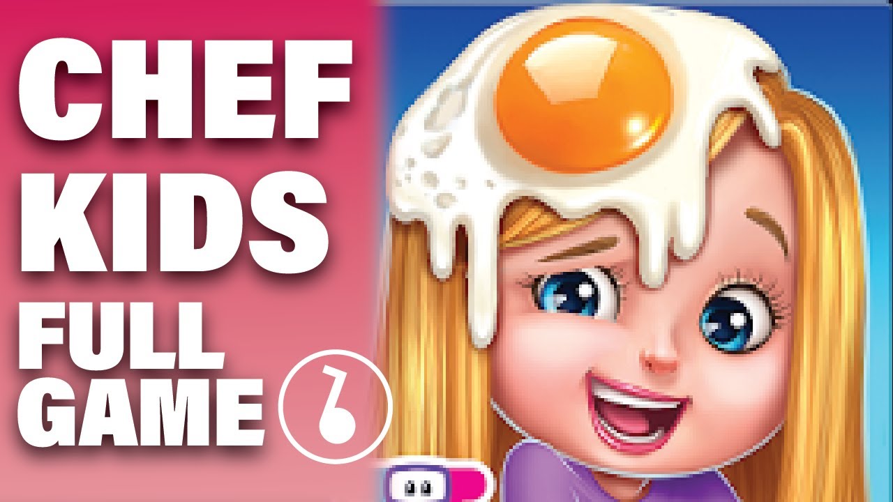 Chef Kids Gameplay -Full Game (with music) - YouTube