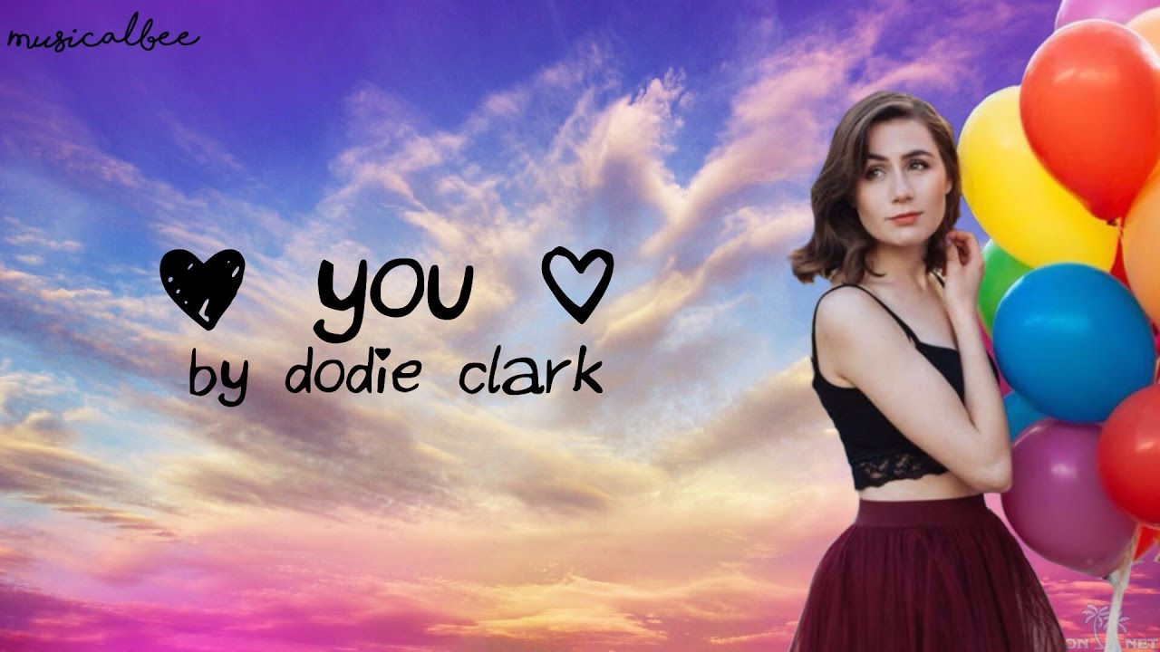 You ~ dodie (lyrics) - YouTube