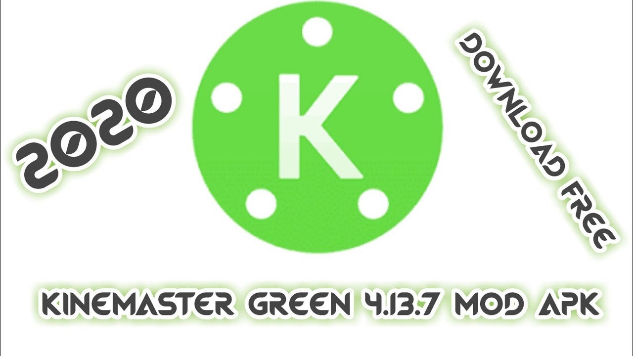 kinemaster green 4.13.7 mod apk download کینماستەری سەوز ٤.١٣.٧ - YouTube