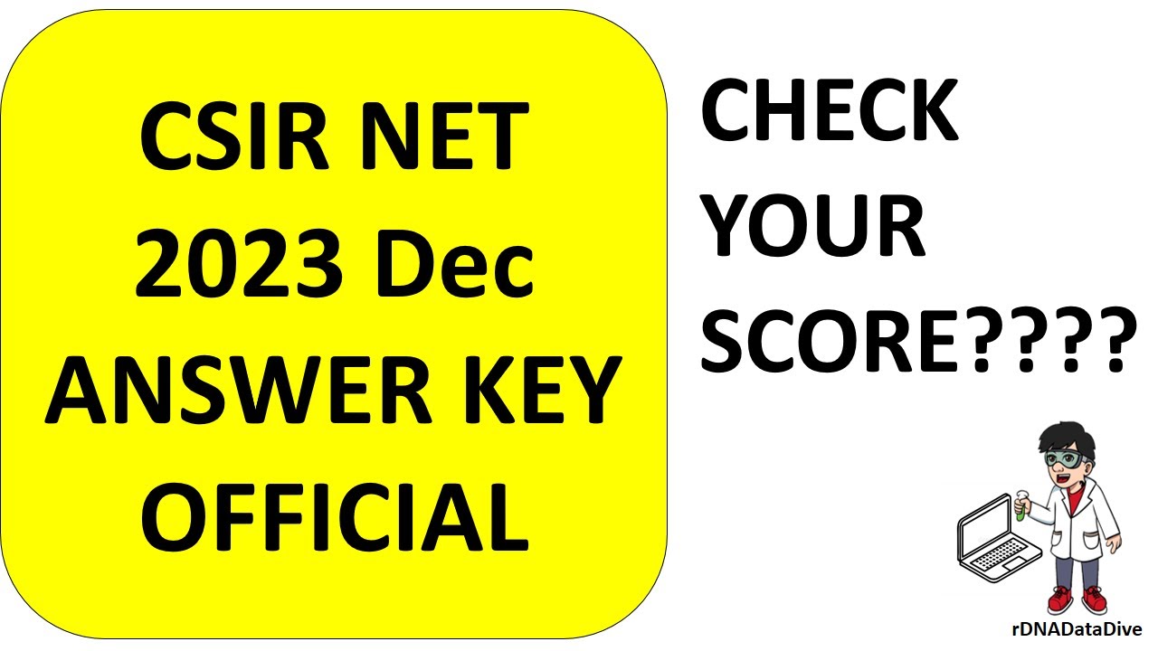 CSIR NET December 2023 OFFICIAL AMSWER KEY RELEASED || how to check ...