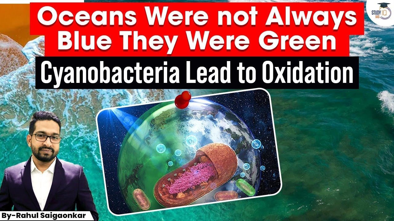 Why Ancient Oceans Were Green: The Role of Cyanobacteria in Earth's ...