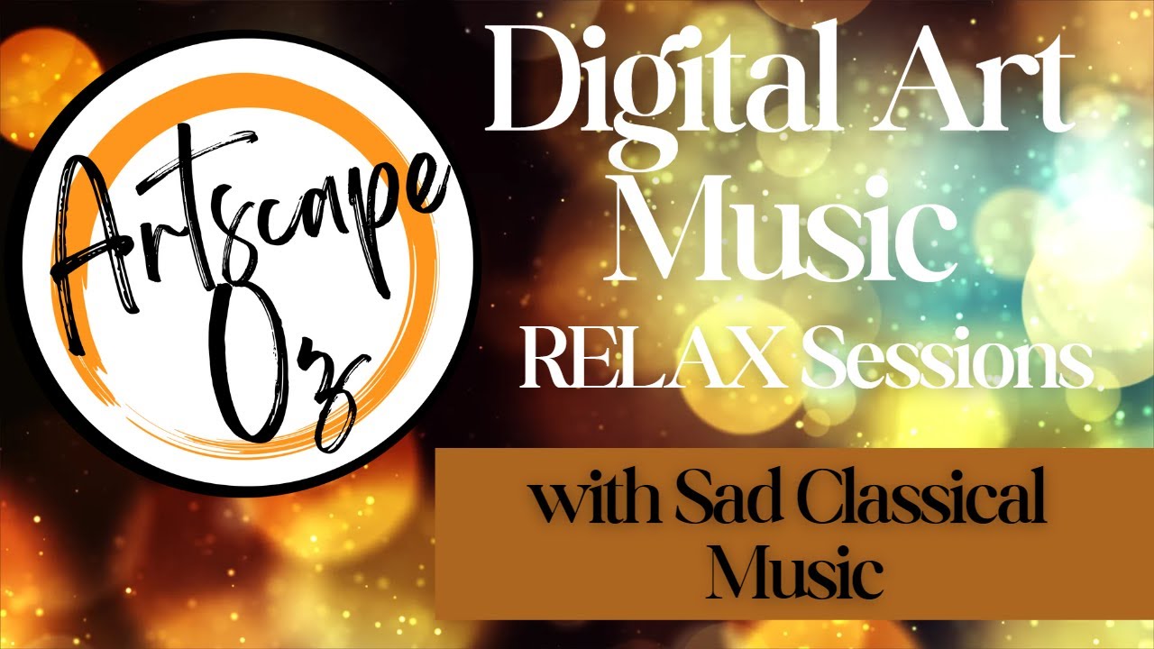 RELAXATION mindfulness w/ Sad Classical Music & Art Fusion - Feel ...