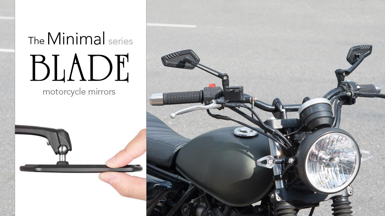 The minimal series - Thin. Simple. Flexible. Motorcycle mirrors Blade ...