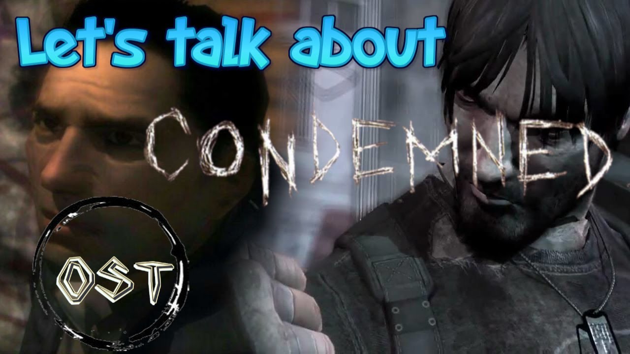 Let's talk about the Condemned Series | A horror Gem that should of ...