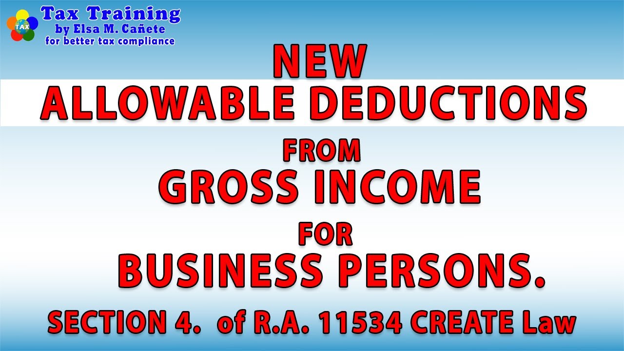 New Allowable Deductions from Gross Income for Business Person - YouTube