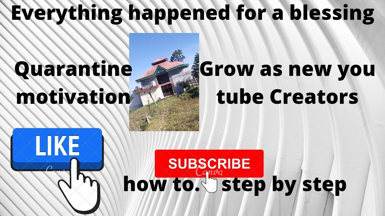 Everything happened for a Blessings Quarantine motivation and new you ...