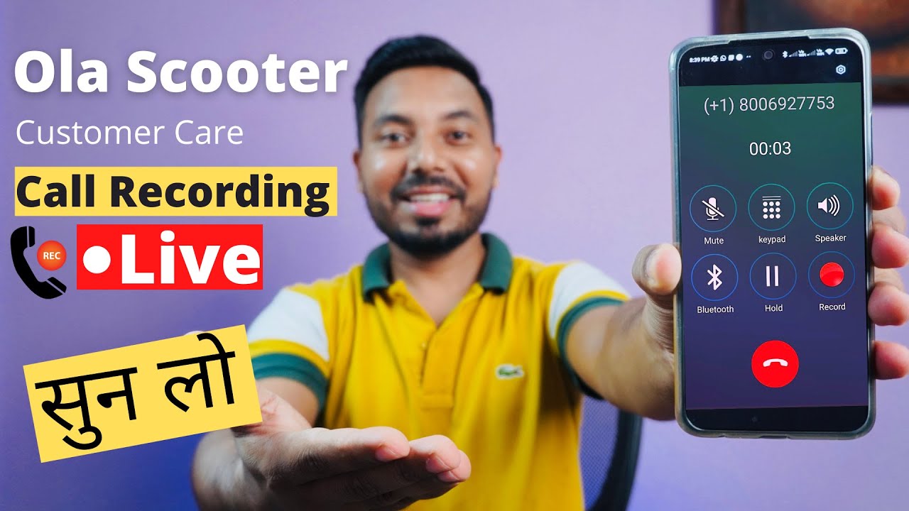 Ola Electric Scooter Customer Care Call Recording | Test Ride | Booking ...