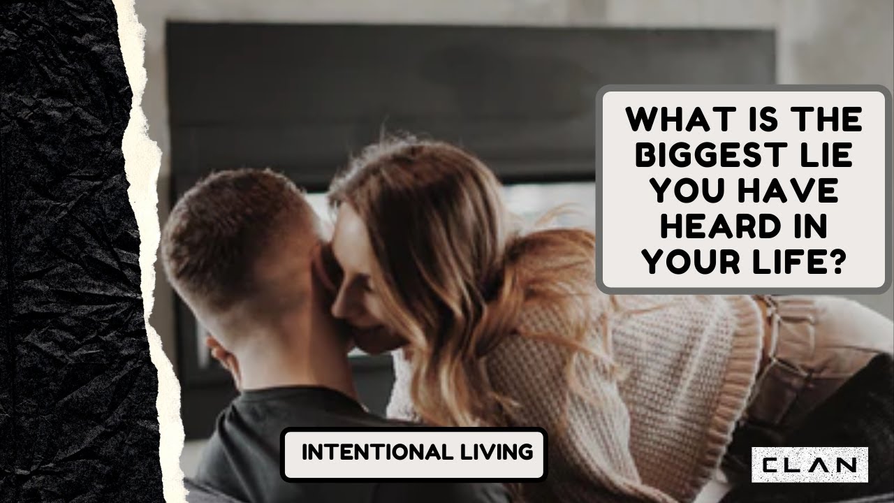 Intentional Living: The Biggest Lie (Motivational Talk/Speech) (Mental ...