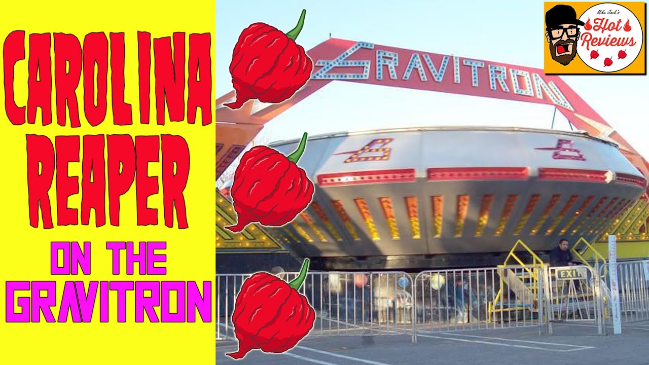 Carolina Reaper Pepper on The Gravitron! Word's Hottest Pepper ...