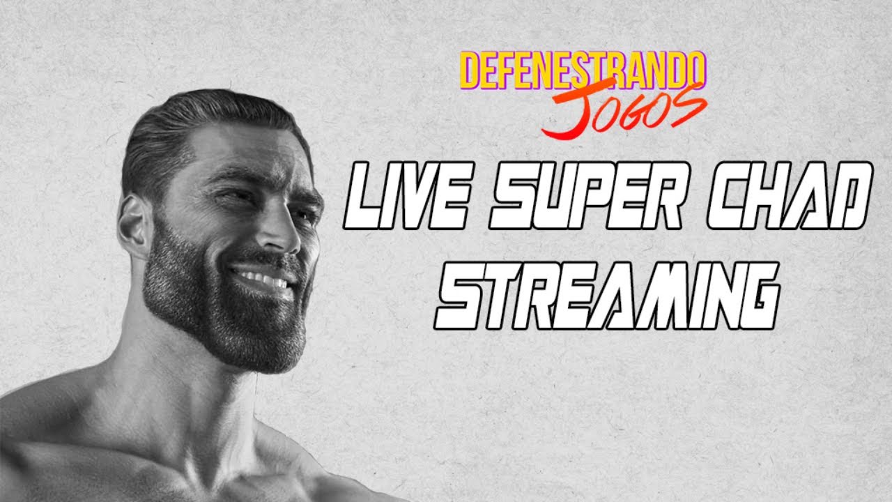 LIVE "Super Chad" STREAMING - YouTube