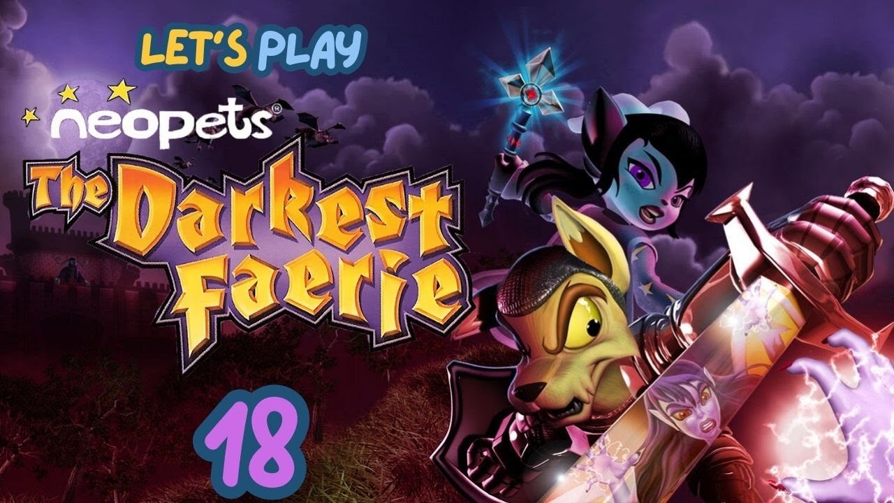 Let's Play: Neopets The Darkest Faerie | Part 18 | Saving Brightvale ...