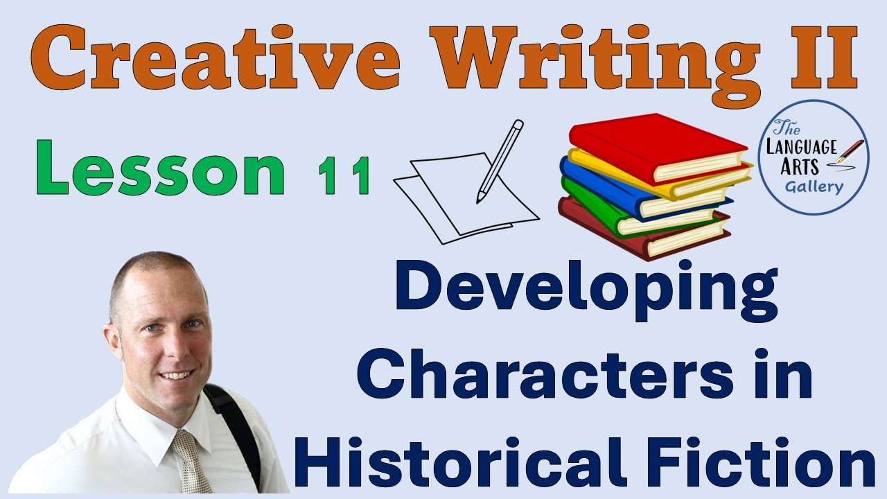Historical Fiction Writing Lesson | Developing Characters, Conflict ...