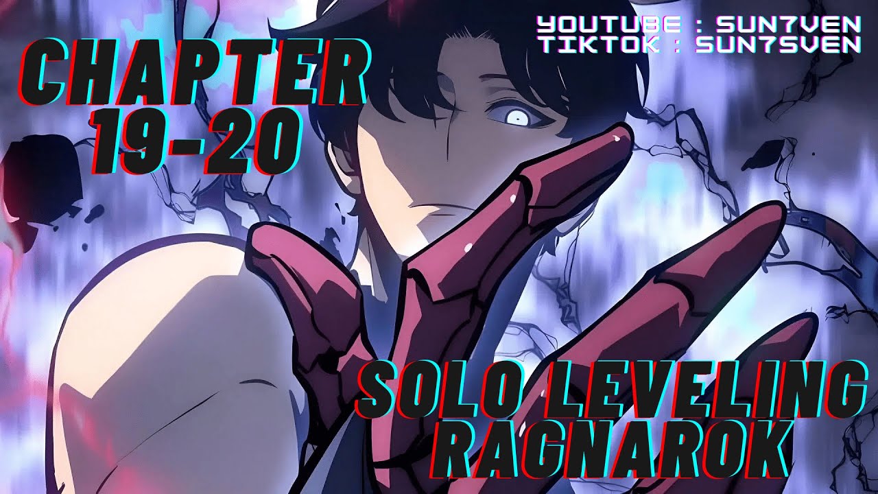 Solo Leveling Ragnarok Chapter 19 - 20 | Sungsuho and Esil - YouTube