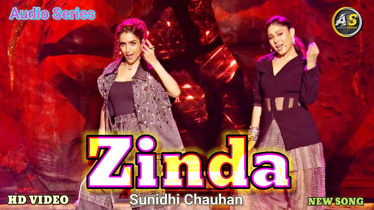 Hindi Song | Zinda - Filmi Song | Mp3 Gaane | Sunidhi Chauhan | New ...