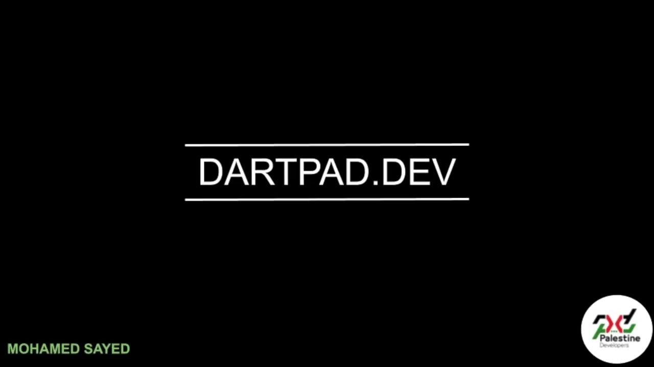 002 - dartpad.dev كتابة كود فلاتر اونلاين - YouTube