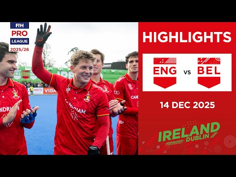 England vs Belgium (M) | Full Highlights | FIH Hockey Pro League 2025-26 | 14 December 2025