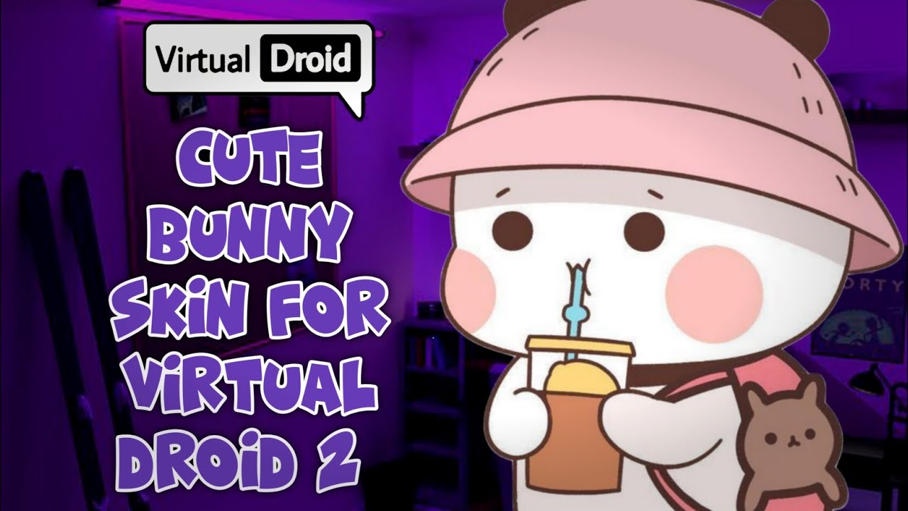 Cute Bunny 🐰 Skin For Virtual Droid 2 | Skins Para Virtual Droid 2 ...