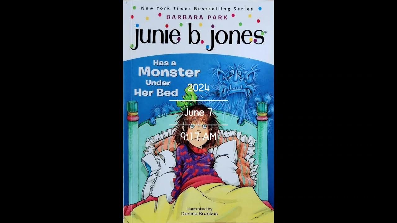 junie_b_jones_has_a_monster_under_her_bed5 - YouTube