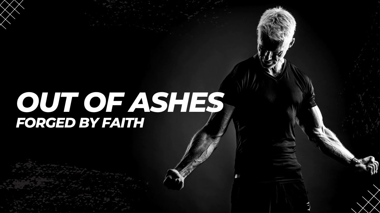 Out of the Ashes. Forged by Faith (Christian Rock Music) - YouTube