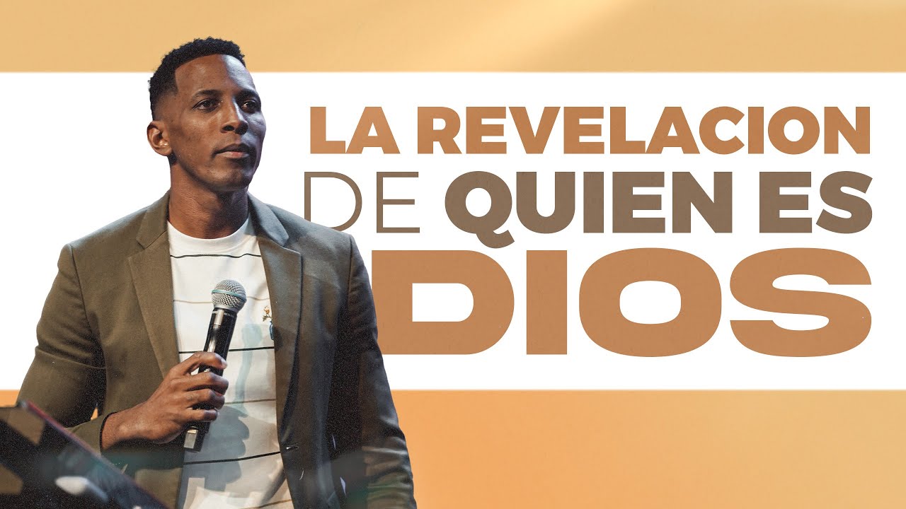 LA REVELACION DE QUIEN ES DIOS | Pastor Moises Bell - YouTube