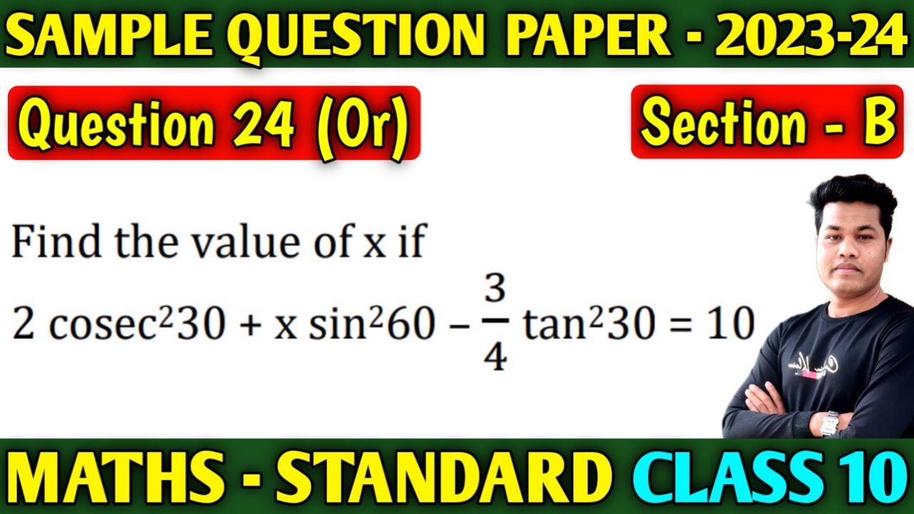 Find The Value Of X If 2 Cosec 2 30 X Sin 2 60 3 4 Tan 2 30 10