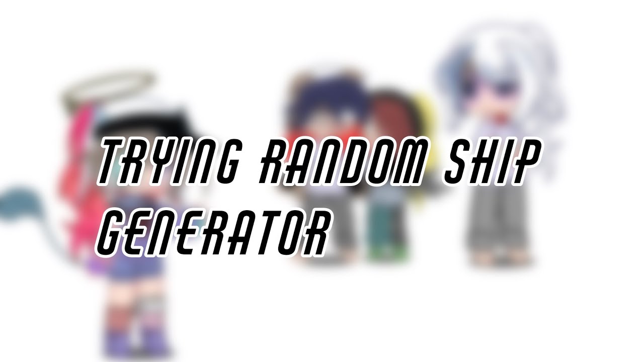The random ship generator 💅👁👄👁😈 - YouTube