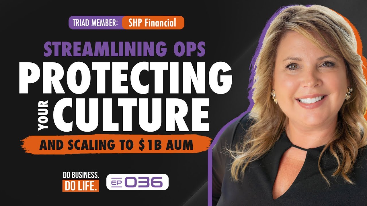 Streamlining Ops, Protecting Your Culture, and Scaling to $1B AUM with ...