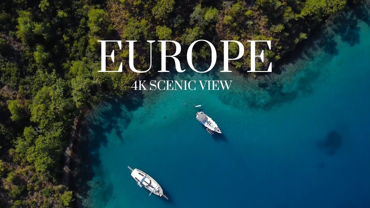 Europe 4K - Scenic View With Calming Music - YouTube