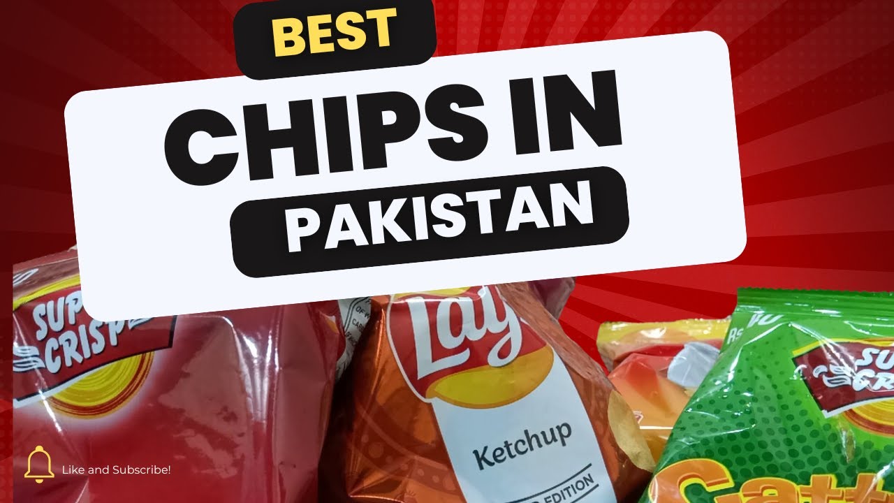 Best Affordable Chips in Pakistan | Hum Hain Foods - YouTube