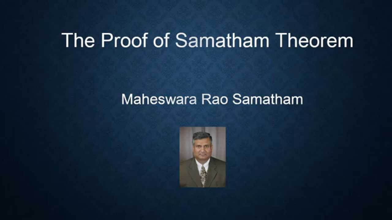 The Proof of Samatham's Theorem - YouTube