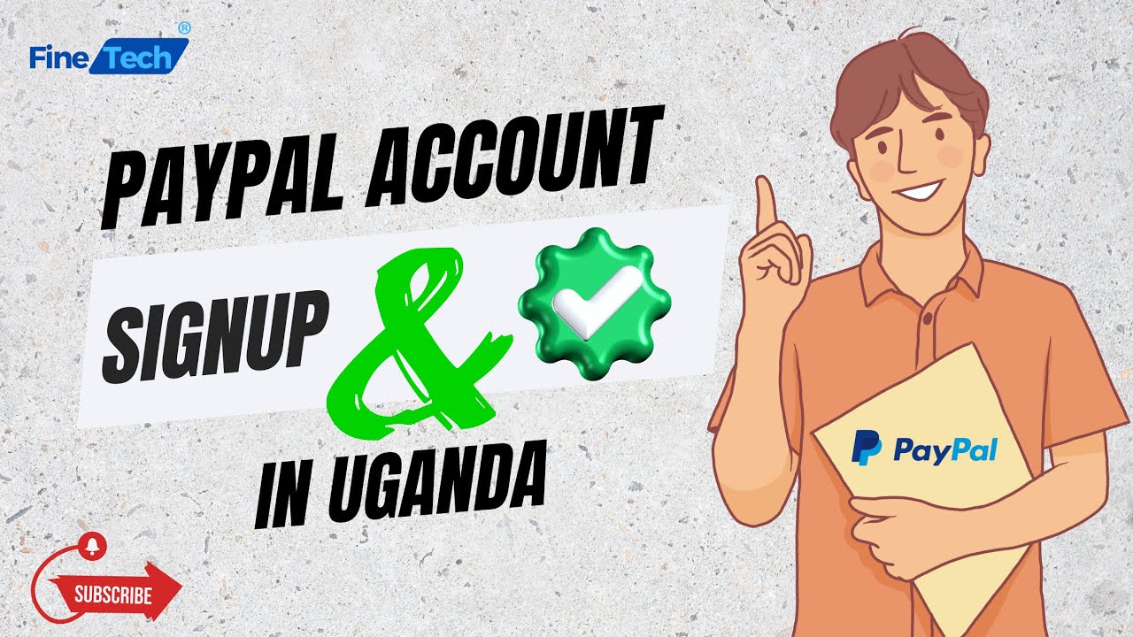 How To Create A PayPal Account In Uganda In 2024 [ Send, Receive and Withdraw ] - YouTube