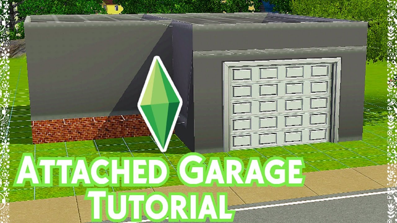 The Sims 3 | Attached Garage Tutorial - YouTube