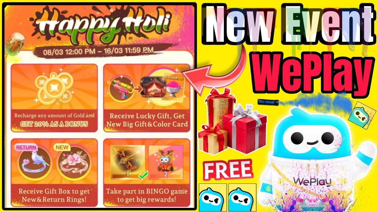WePlay New Holi Event Discount Full Ditails| Weplay New Event Free Gift ...