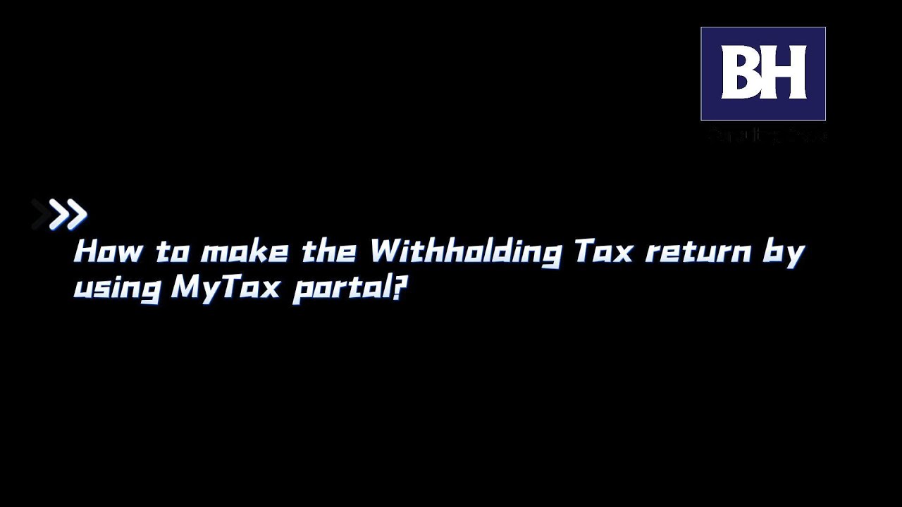 How to submit Malaysia Withholding tax form and payment? - YouTube