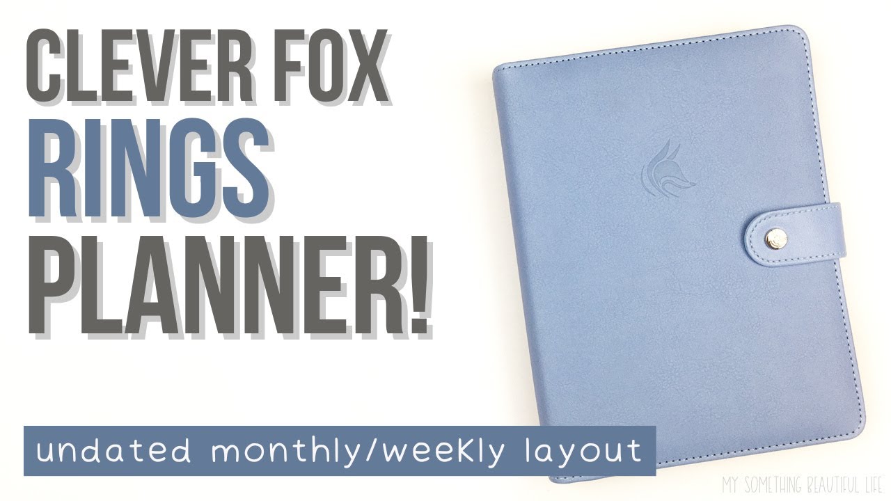 CLEVER FOX WEEKLY PLANNER BINDER | Customizable Rings Planner System ...