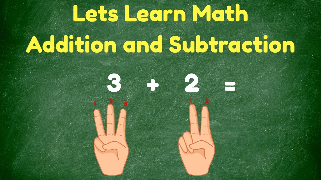 Learn and Practice math Addition (Plus) and Subtraction (minus) for ...